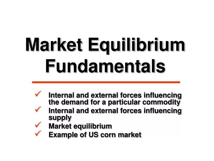 PPT - Market Equilibrium Fundamentals PowerPoint Presentation, free ...