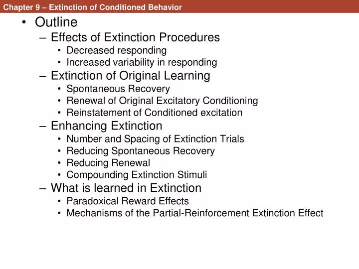 PPT - Chapter 9 – Extinction of Conditioned Behavior PowerPoint ...