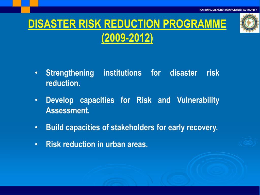 PPT - “ NDMA’s INITIATIVES ON DISASTER RISK REDUCTION IN INDIA ” BY ...