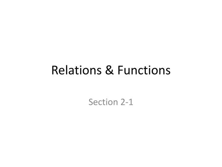 PPT - Relations & Functions PowerPoint Presentation, free download - ID ...