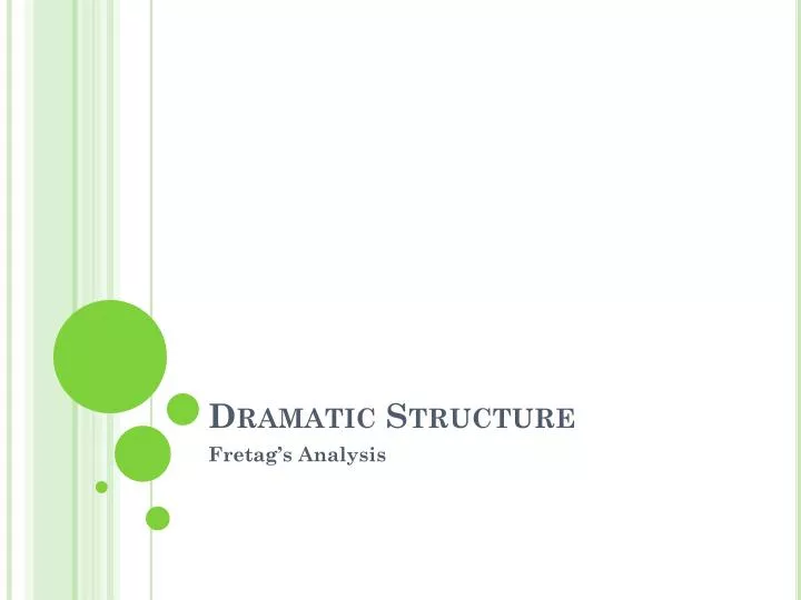 PPT - Dramatic Structure PowerPoint Presentation, free download - ID ...