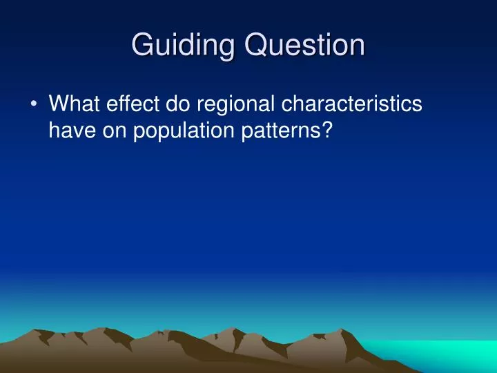 PPT - Guiding Question PowerPoint Presentation, free download - ID:1701742