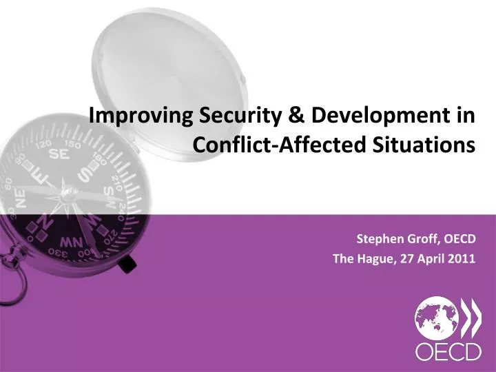 PPT - Improving Security & Development in Conflict-Affected Situations ...