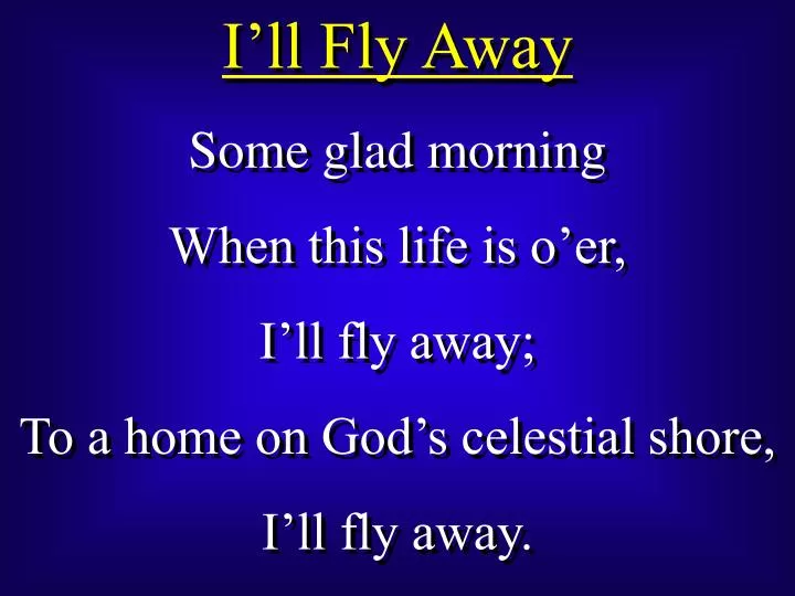 PPT - I’ll Fly Away PowerPoint Presentation, free download - ID:1702677