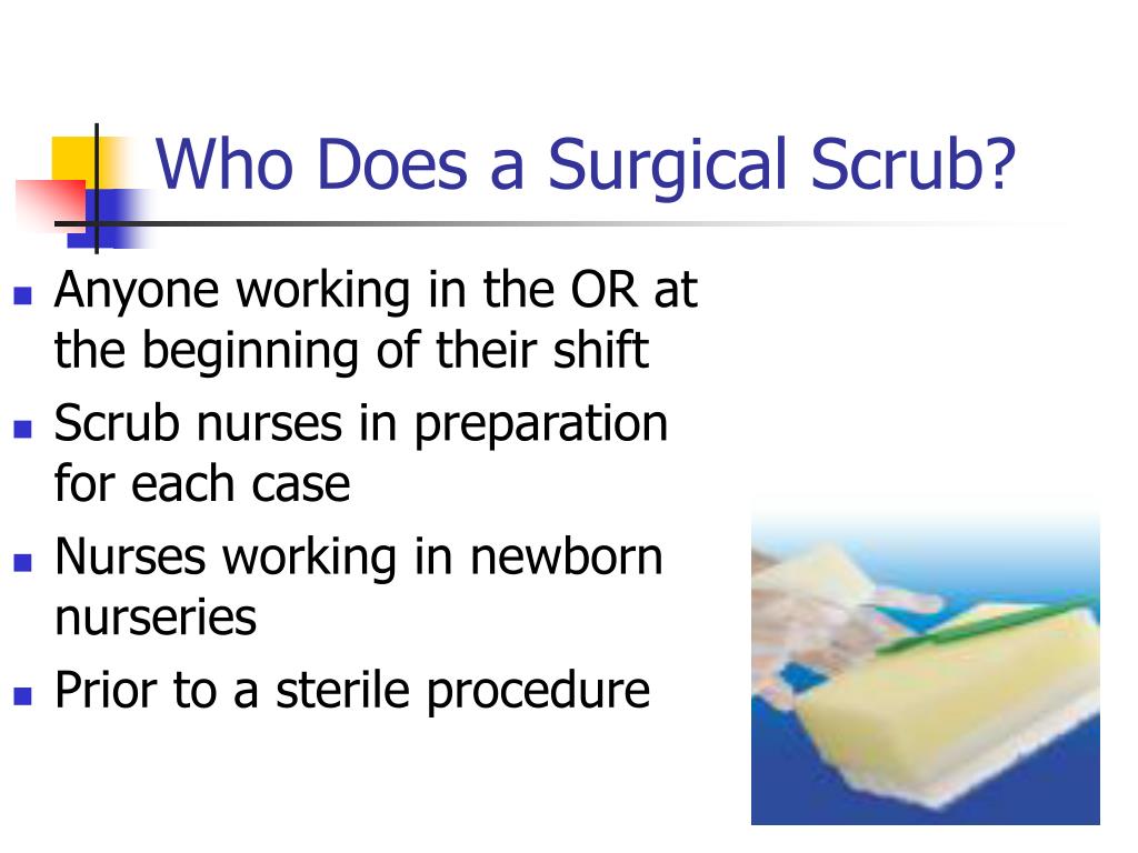 PPT - Surgical Scrub Prepared By Dr:Manal Moussa PowerPoint ...