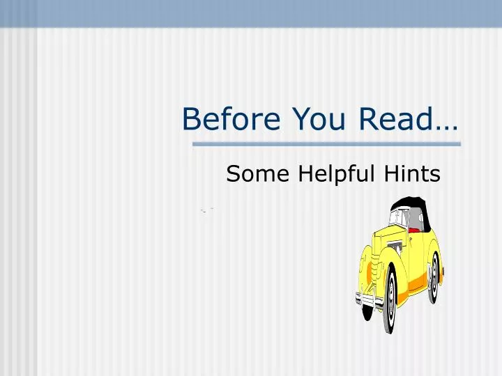 PPT - Before You Read… PowerPoint Presentation, free download - ID:1704565