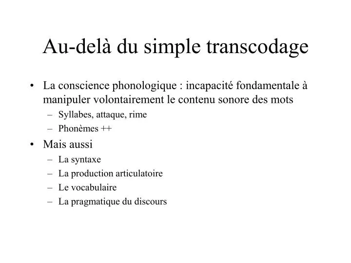PPT - Au-delà du simple transcodage PowerPoint Presentation, free ...