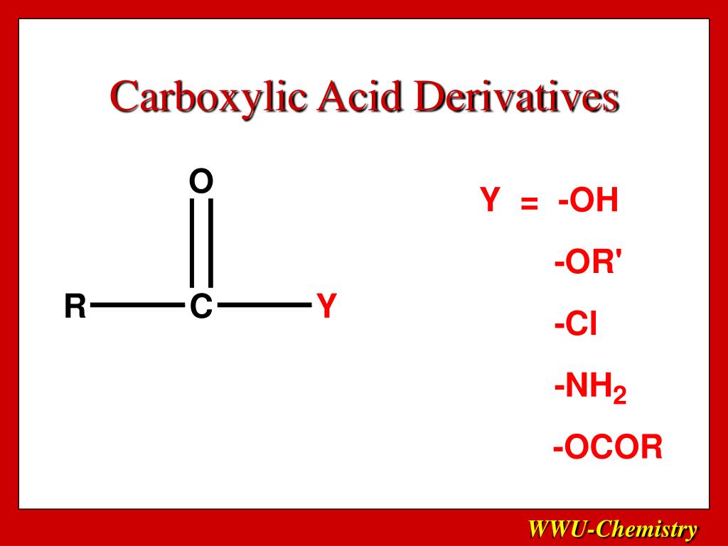 PPT - Carboxylic Acid Derivatives: Nucleophilic Acyl Substitution ...