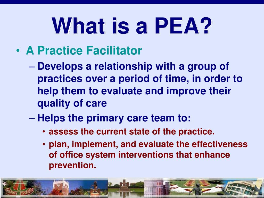 PPT - Practice Enhancement Assistants (PEAs) Redesign for Preventive ...