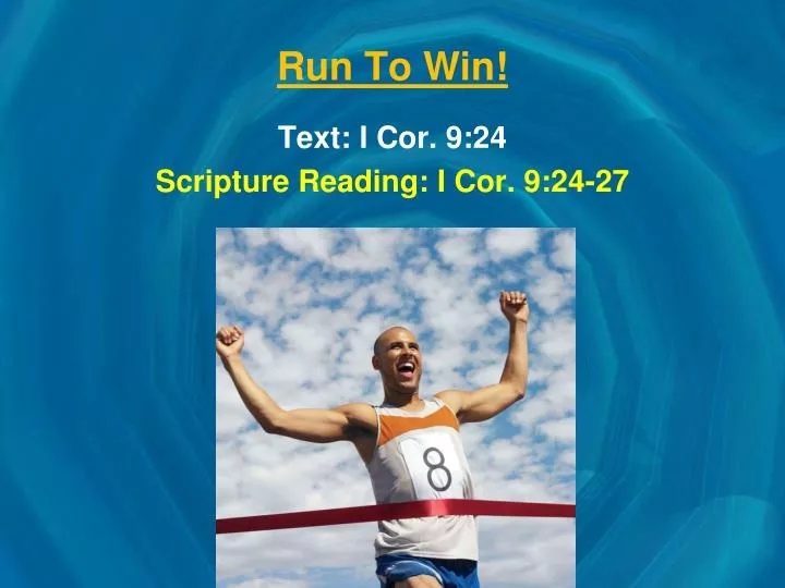 PPT - Run To Win! PowerPoint Presentation, free download - ID:1706408