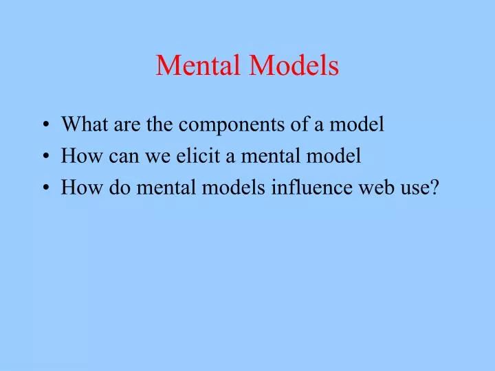 PPT - Mental Models PowerPoint Presentation, free download - ID:1706482