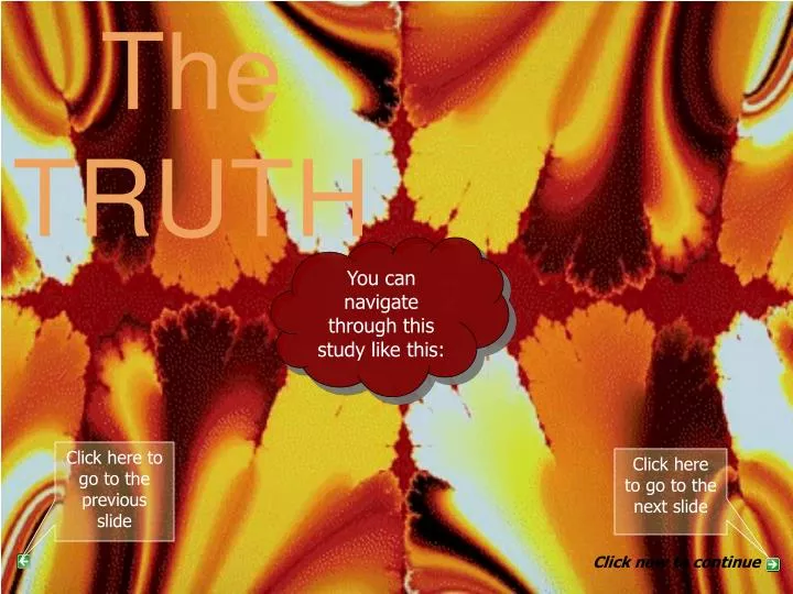 PPT - The TRUTH PowerPoint Presentation, free download - ID:1706586