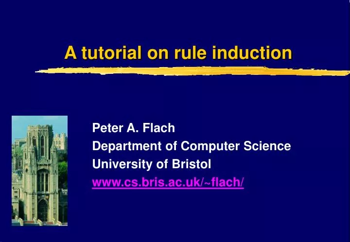 PPT - A tutorial on rule induction PowerPoint Presentation, free ...