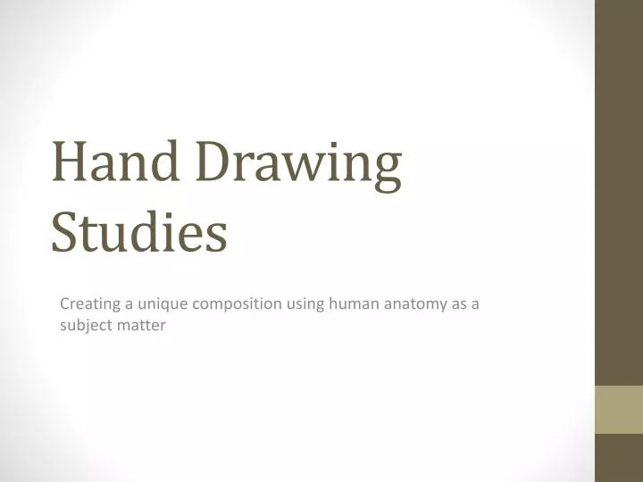 PPT - Hand Drawing Studies PowerPoint Presentation, free download - ID ...