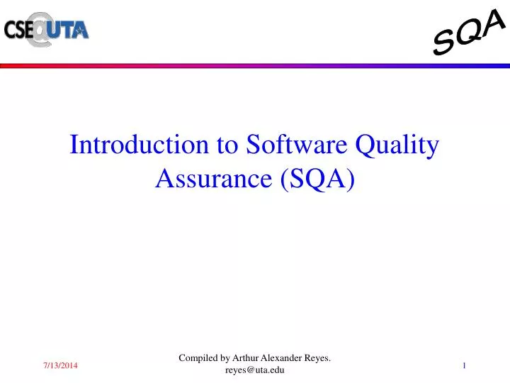 PPT - Introduction to Software Quality Assurance (SQA) PowerPoint Presentation - ID:1707435