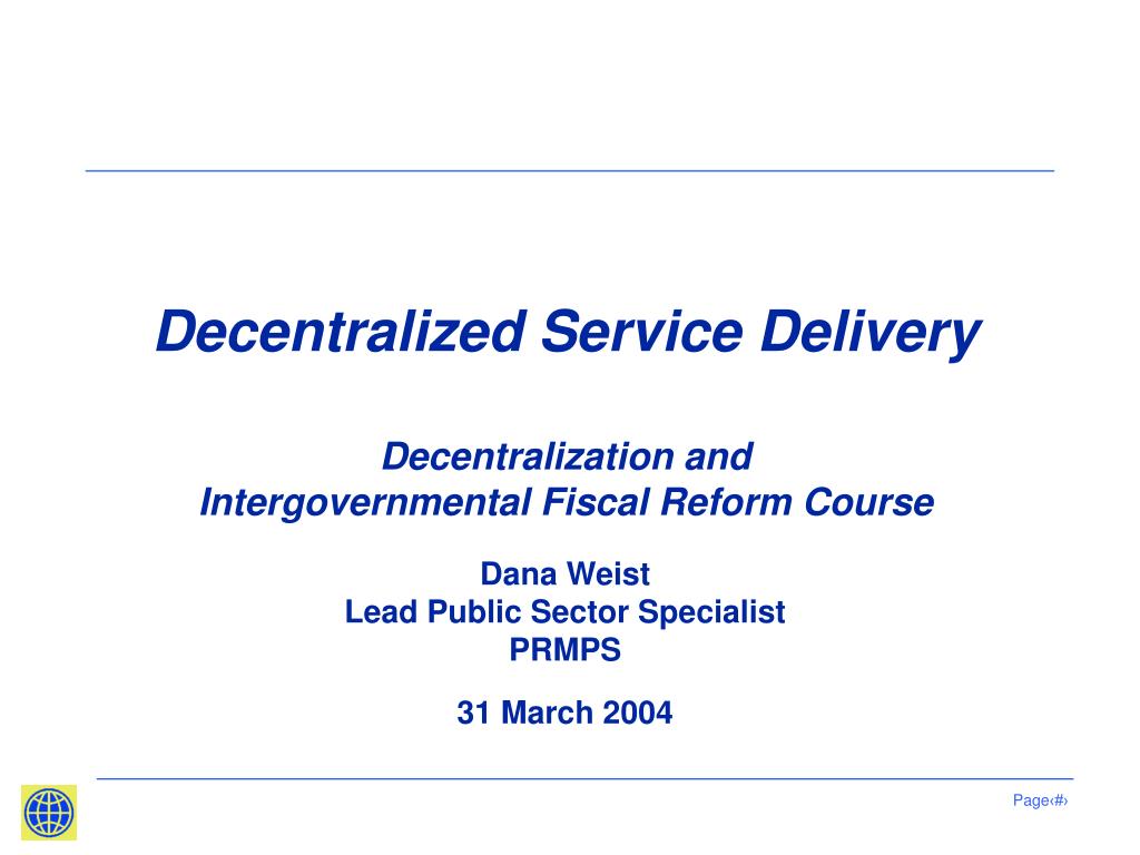 PPT - Decentralized Service Delivery Decentralization and ...