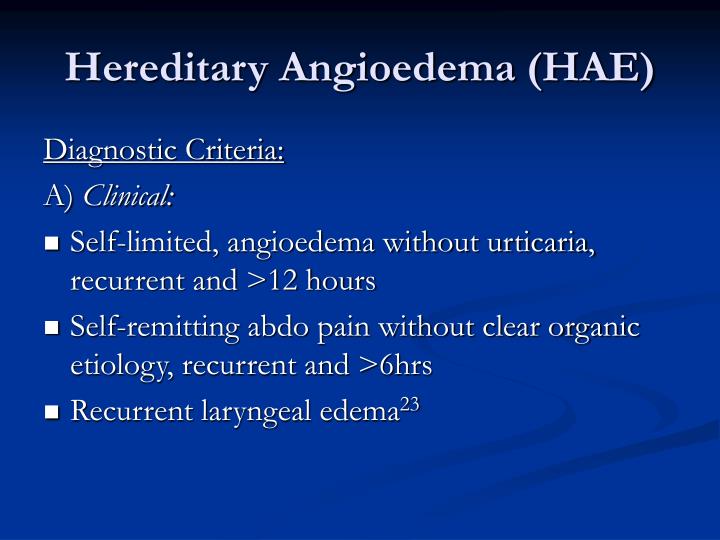 PPT - ANGIOEDEMA: Pathophysiology and Management PowerPoint ...