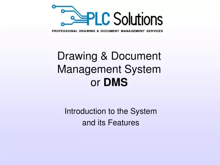 PPT - Drawing & Document Management System or DMS PowerPoint Presentation - ID:1710408