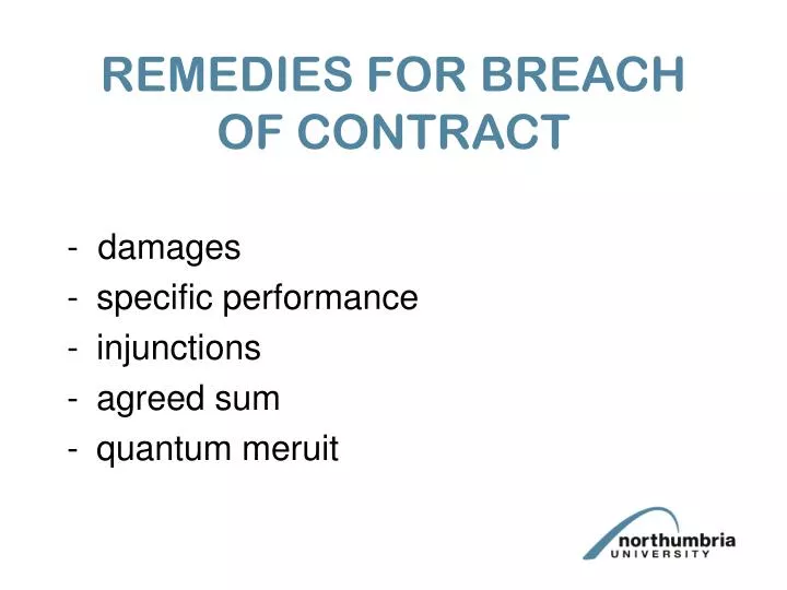 PPT - REMEDIES FOR BREACH OF CONTRACT PowerPoint Presentation, free ... PPT - REMEDIES FOR BREACH OF CONTRACT PowerPoint Presentation, free ...