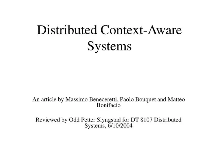 Ppt Distributed Context Aware Systems Powerpoint Presentation Free Download Id 1710825