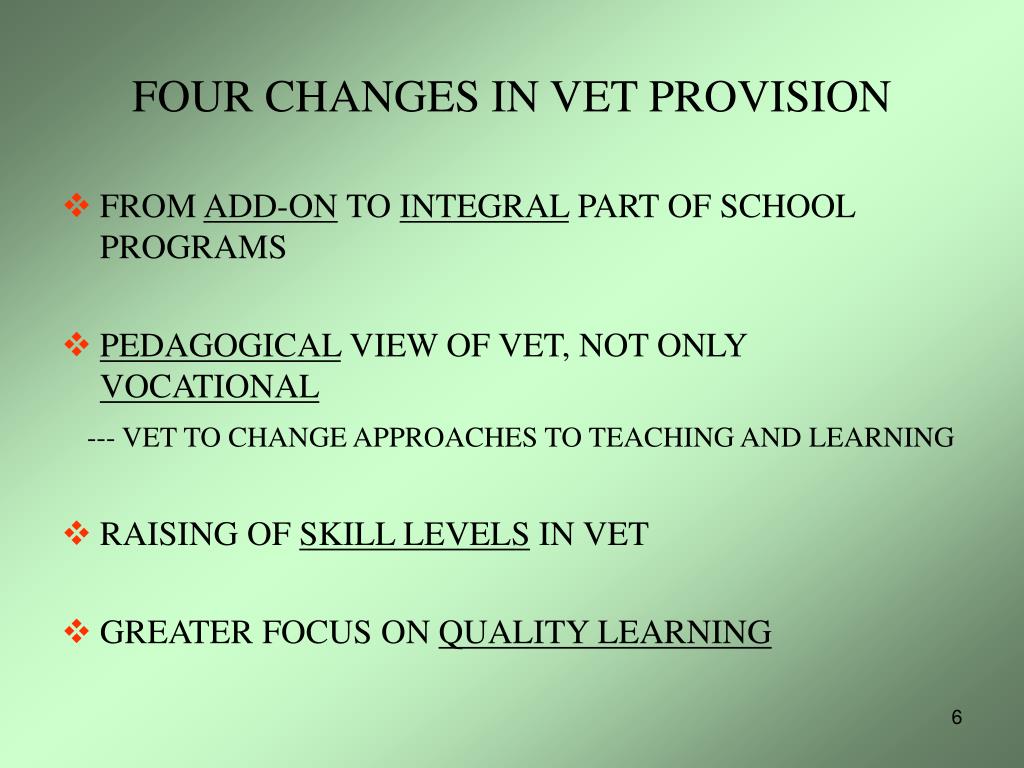 PPT - VETin SCHOOLS FORUM Moonee Valley, 20 th . June 2008 WHAT CHANGES ...