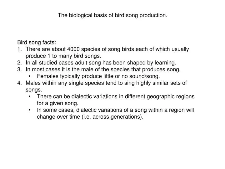 PPT - The biological basis of bird song production. PowerPoint ...