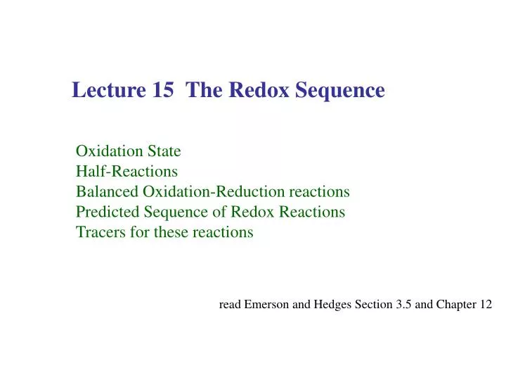 PPT - Lecture 15 The Redox Sequence PowerPoint Presentation, free ...