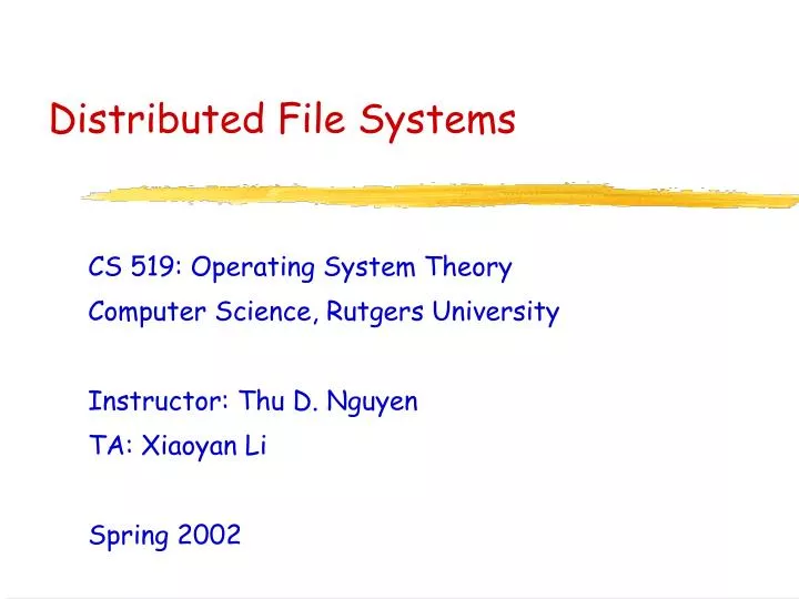 PPT - Distributed File Systems PowerPoint Presentation, free download ...