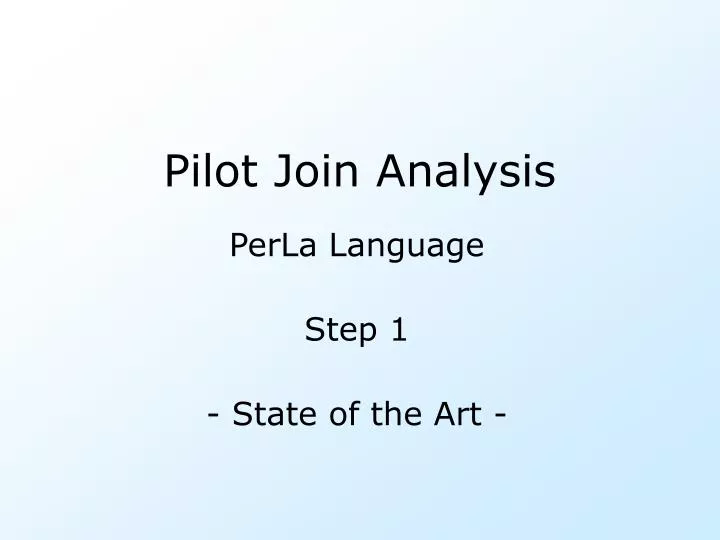 PPT - Pilot Join Analysis PowerPoint Presentation, free download - ID ...