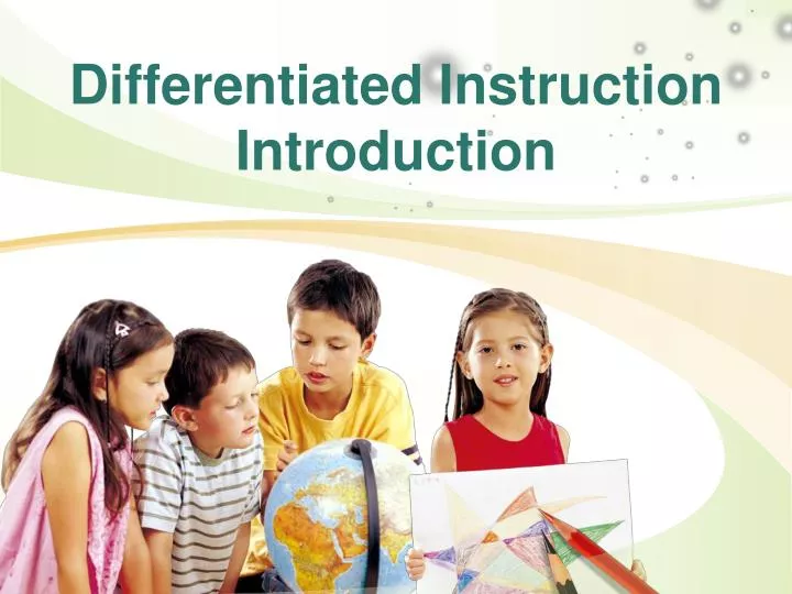 PPT - Differentiated Instruction Introduction PowerPoint Presentation, free download - ID:1712229