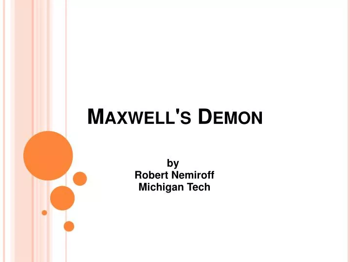 PPT - Maxwell's Demon PowerPoint Presentation, free download - ID:1712251