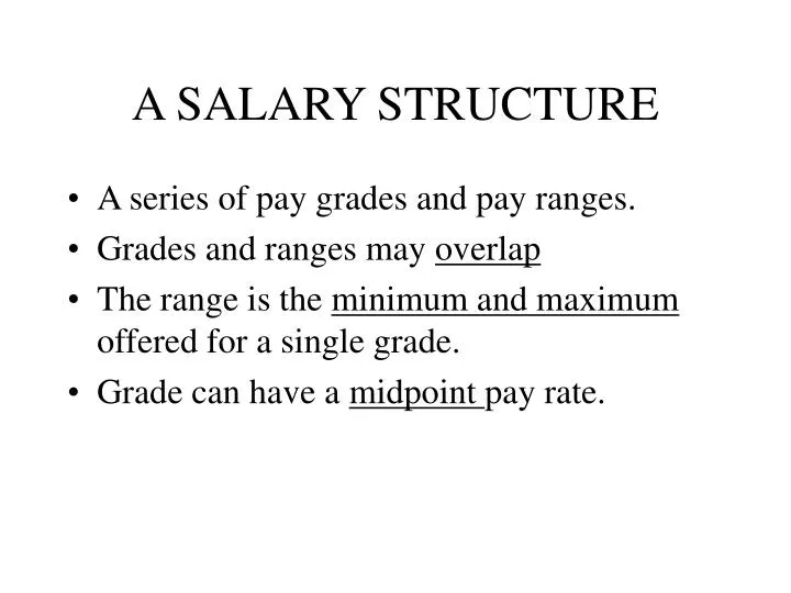 PPT - A SALARY STRUCTURE PowerPoint Presentation, free download - ID ...