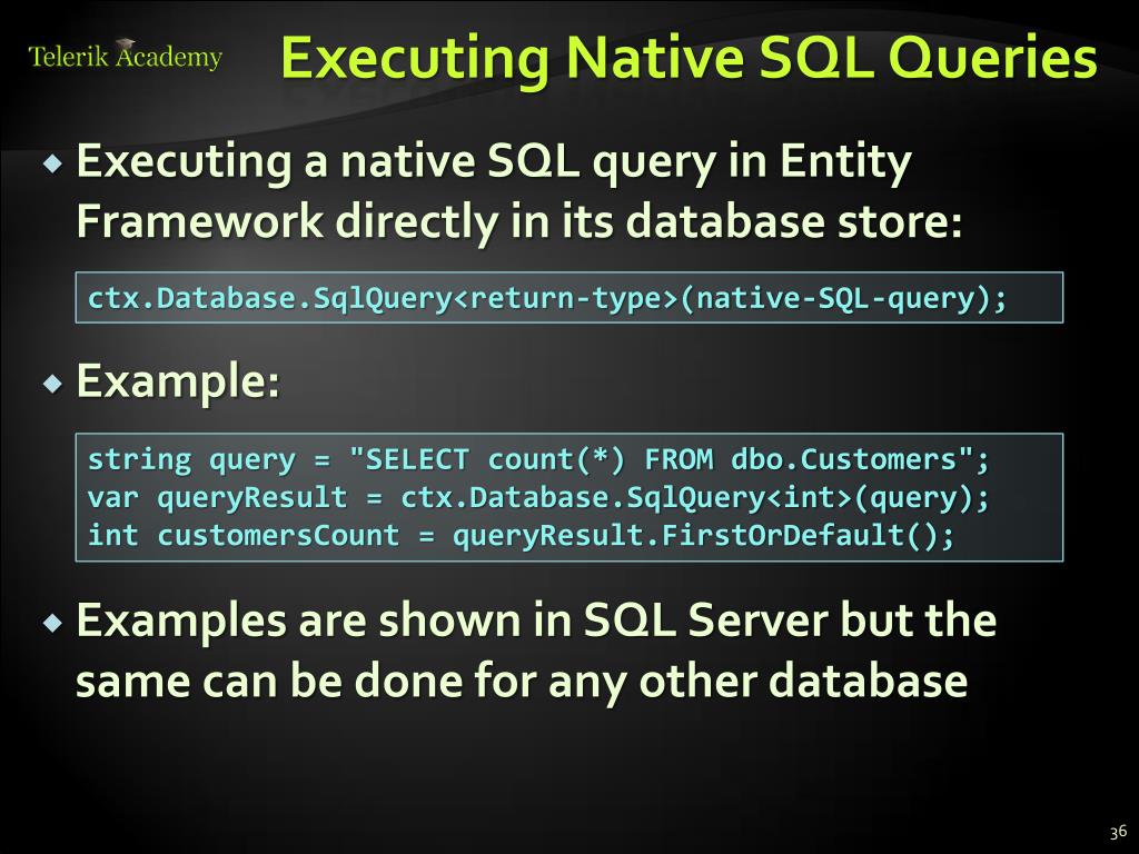 Ppt Orm Concepts Entity Framework Ef Dbcontext Powerpoint Presentation Id1713370