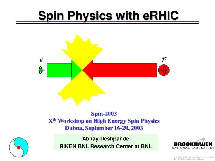 PPT - Spin Physics with eRHIC PowerPoint Presentation, free download ...