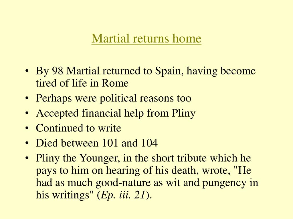 PPT - The Roman Poet Martial: His Life and Times PowerPoint ...