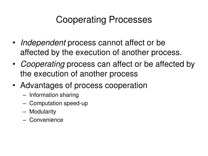PPT - Cooperating Processes PowerPoint Presentation, free download - ID ...