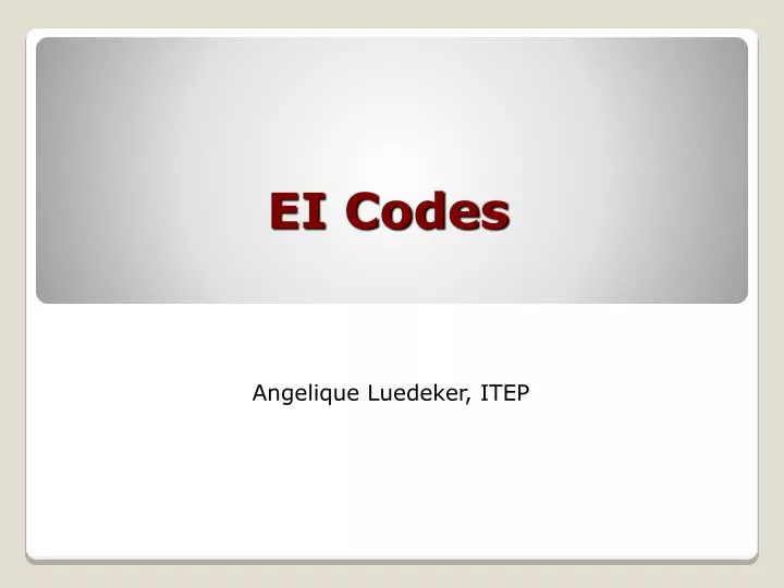 PPT - EI Codes PowerPoint Presentation, free download - ID:1714321