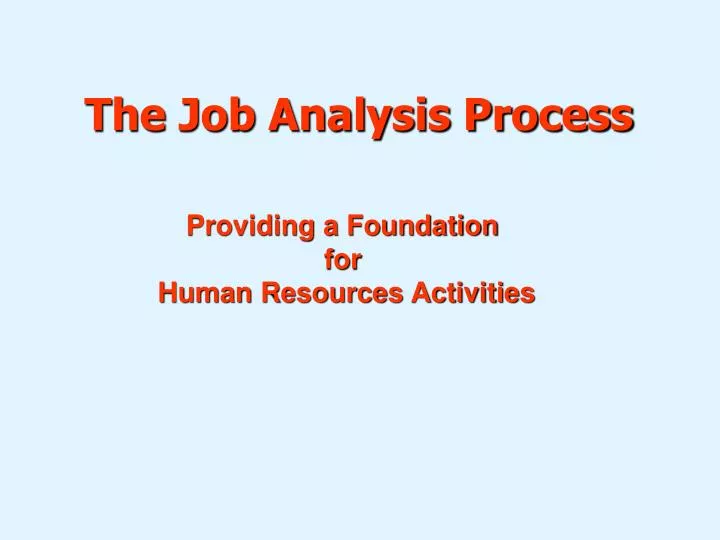 PPT - The Job Analysis Process PowerPoint Presentation, free download ...