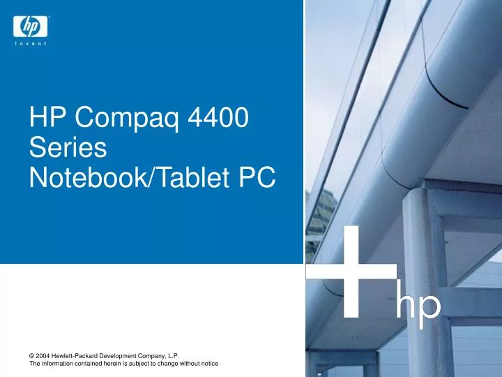PPT - HP Compaq 4400 Series Notebook/Tablet PC PowerPoint Presentation ...