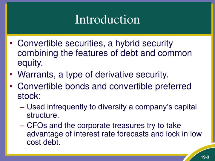 PPT - Convertibles, Warrants, and Derivatives PowerPoint Presentation ...