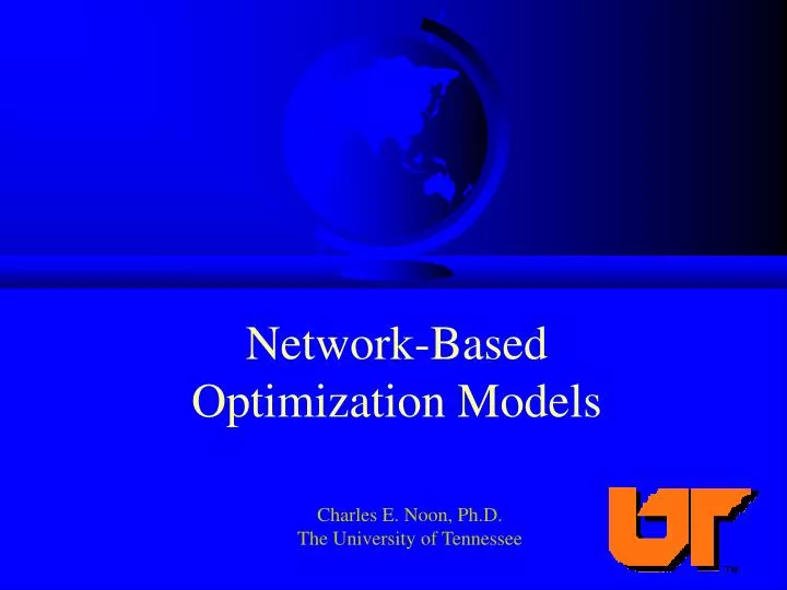 PPT - Network-Based Optimization Models PowerPoint Presentation, free ... PPT - Network-Based Optimization Models PowerPoint Presentation, free ...