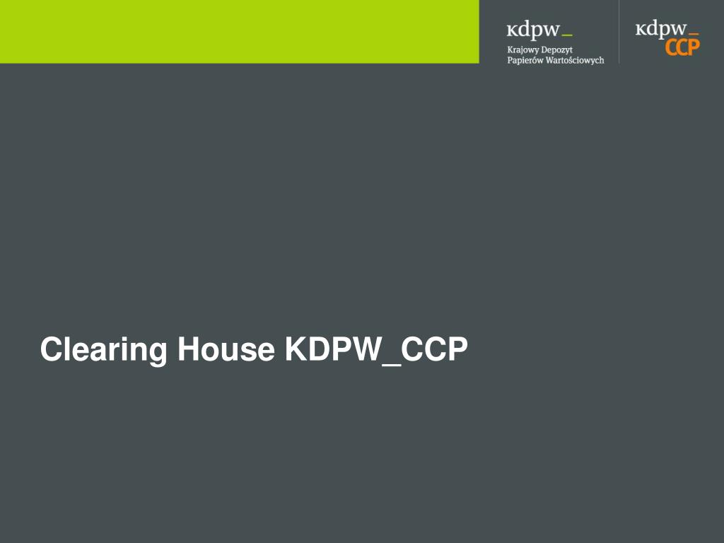 PPT - National Depository for Securities (KDPW) and Clearing House KDPW ...