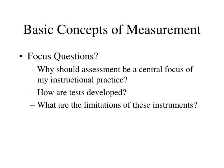 PPT - Basic Concepts of Measurement PowerPoint Presentation, free ...