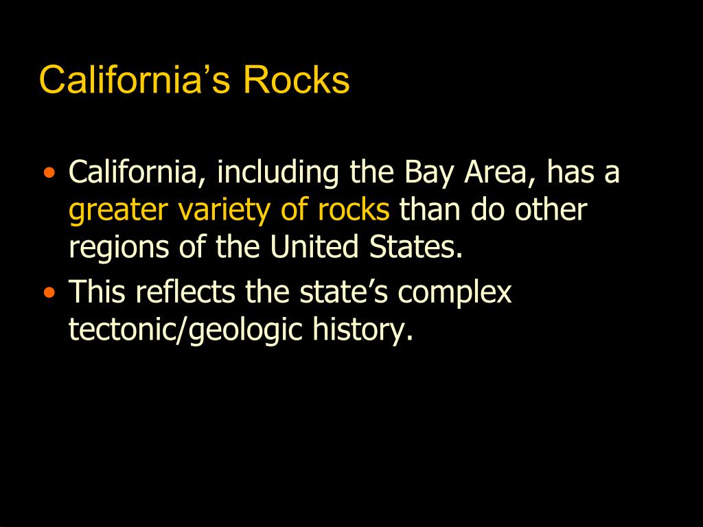 PPT - 1. California Rock Stories Linking tectonics to rock formation 2 ...