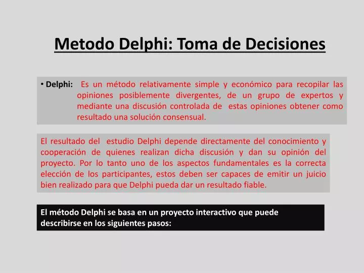 PPT - Metodo Delphi : Toma de Decisiones PowerPoint Presentation, free download - ID:1717423