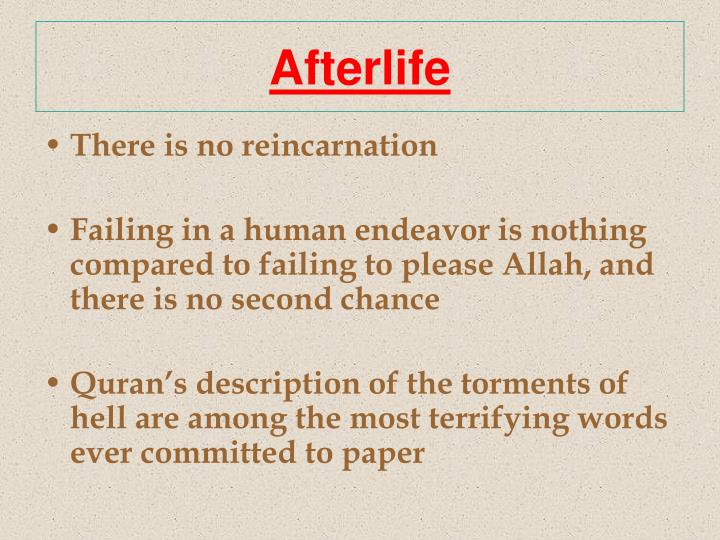 PPT - Islam and the Afterlife PowerPoint Presentation - ID:1717450