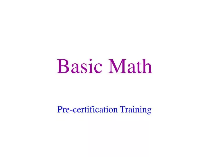 PPT - Basic Math PowerPoint Presentation, free download - ID:1717576