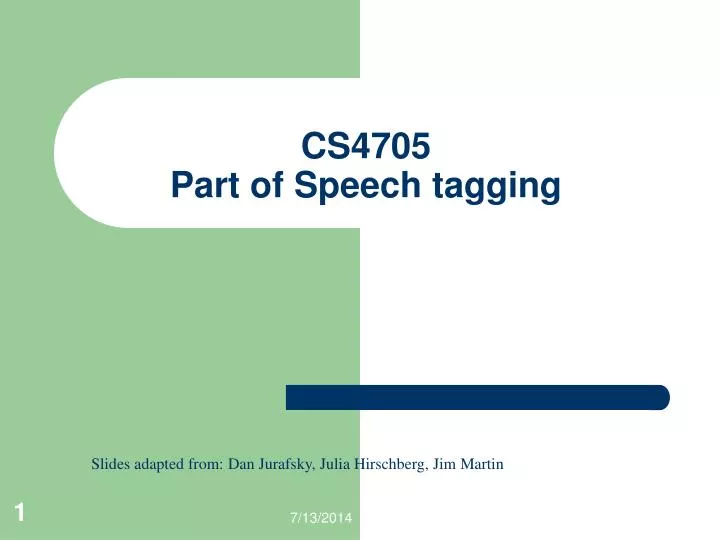 PPT - CS4705 Part of Speech tagging PowerPoint Presentation, free ... PPT - CS4705 Part of Speech tagging PowerPoint Presentation, free ...