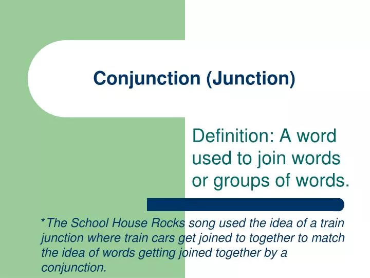 PPT - Conjunction (Junction) PowerPoint Presentation, free download ...