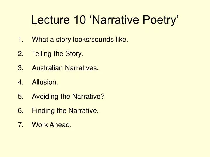 PPT - Lecture 10 ‘Narrative Poetry’ PowerPoint Presentation, free ...